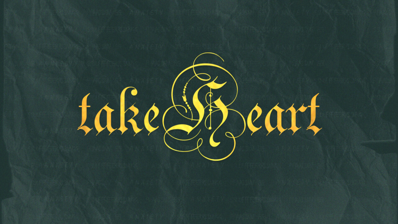 sermons – take heart | King's Park International Church